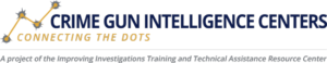 NIBIN - The National Crime Gun Intelligence Center Initiative